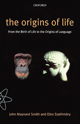 The Origins of Life: From the Birth of