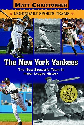 The New York Yankees: Legendary Sports