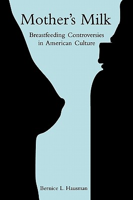 Mother's Milk: Breastfeeding