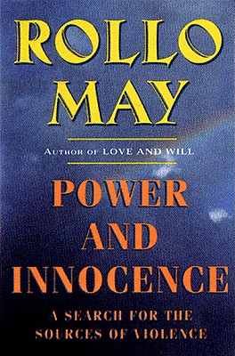 Power and Innocence: A Search for the