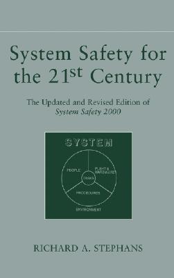System Safety For The 21St Century: The