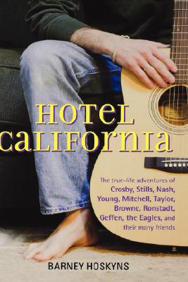 Hotel California: The True-Lif