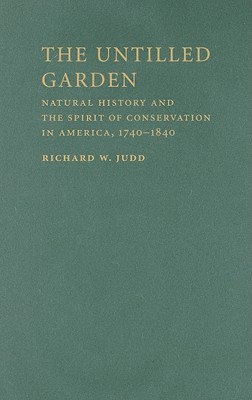 The Untilled Garden: Natural History and