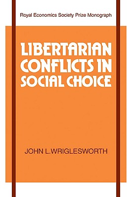 Libertarian Conflicts in Social
