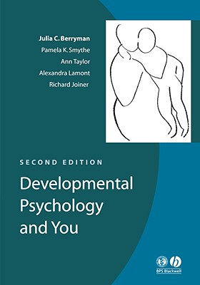 Developmental Psychology And You Second