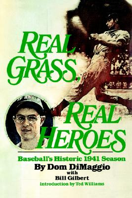 Real Grass, Real Heroes