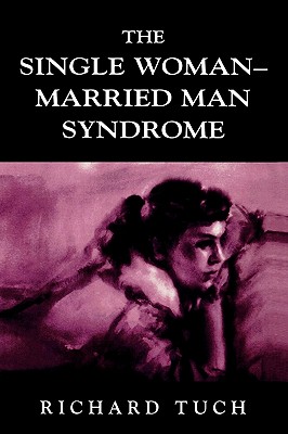 The Single Woman-Married Ma