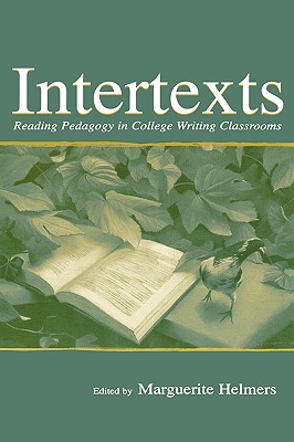 Intertexts: Reading Pedagogy in College