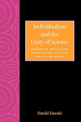 Individualism and the Unity of Science: