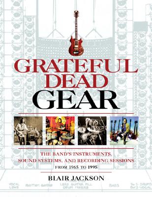 Grateful Dead Gear: The Band'
