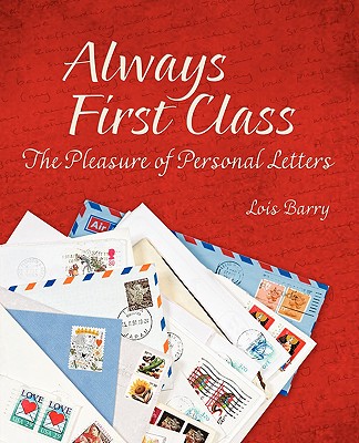 Always First Class: The Pleasure of