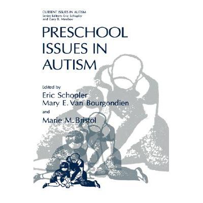 Preschool Issues in Autism