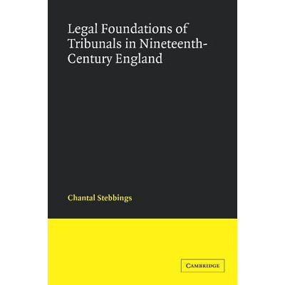 Legal Foundations of Tribunals in Nineteenth...