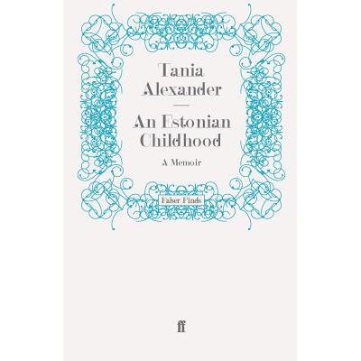 Estonian Childhood: A Memoir