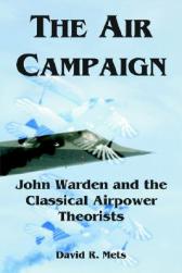 The Air Campaign: John Warden and the