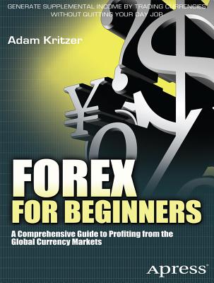 Forex for Beginners: A Comprehensive