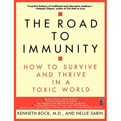 The Road to Immunity: How to Survive and Thr...