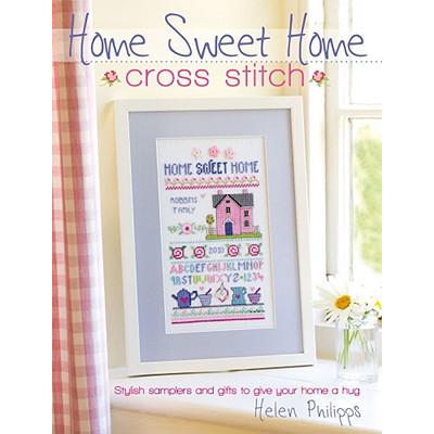 Home Sweet Home Cross Stitch: Stylish Sample...