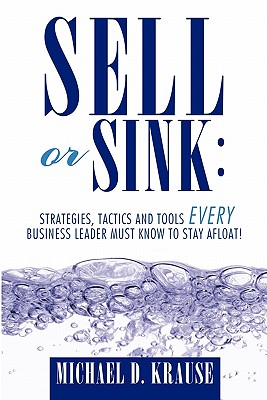 Sell or Sink: Strategies, Tactics and