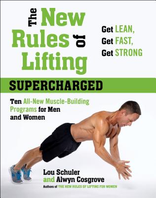The New Rules of Lifting Supercharged: