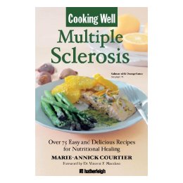 Cooking Well: Multiple Sclerosis: Over
