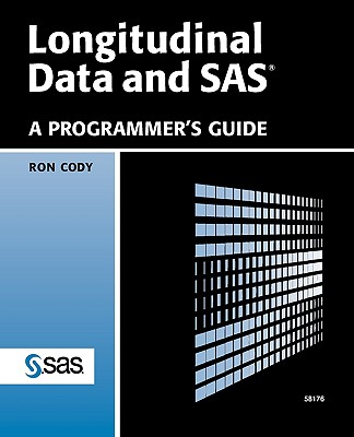 Longitudinal Data and SAS: A