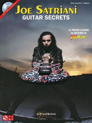Joe Satriani: Guitar Secrets [With CD