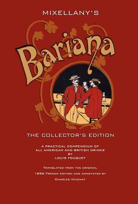 Mixellany's Bariana: The Collector's