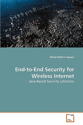 End-To-End Security for Wireless