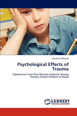 Psychological Effects of Trauma