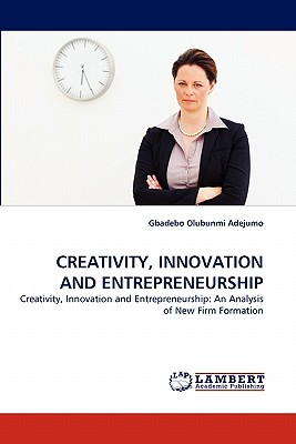 Creativity, Innovation and