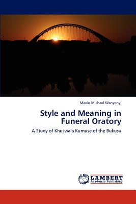 Style and Meaning in Funeral