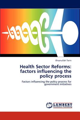 Health Sector Reforms: Factors