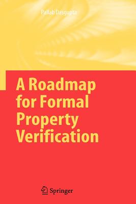 A Roadmap for Formal Property