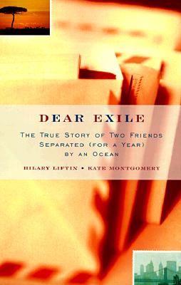 Dear Exile: The Story of a Friendshi
