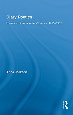 Diary Poetics: Form and Style in