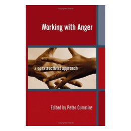 Working With Anger - A Constructivist
