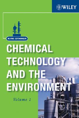 Kirk-Othmer Chemical Technology And The