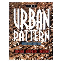 The Urban Pattern, 6Th Edition
