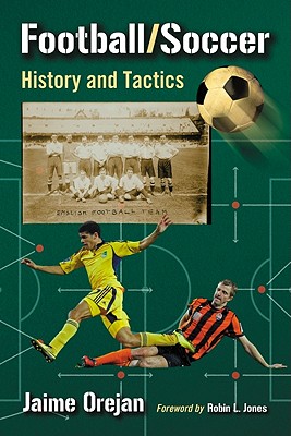Football/Soccer: History and