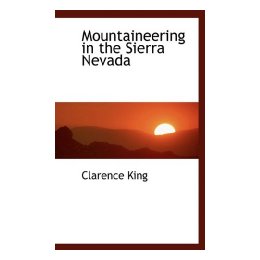 Mountaineering in the Sierr