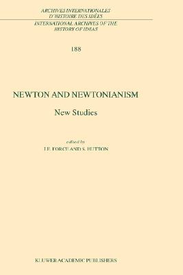 Newton and Newtonianism: New