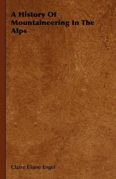 A History of Mountaineering in the