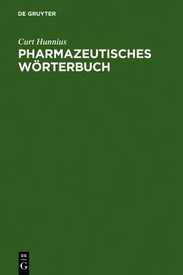 Pharmazeutisches Worterbuch