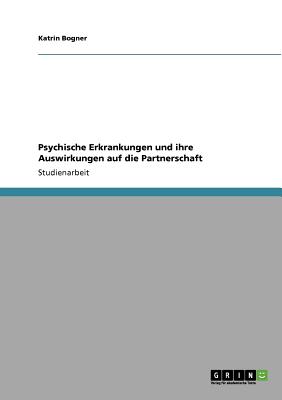 Psychische Erkrankungen Und Ihre