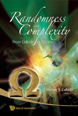 Randomness and Complexity, from Leibniz