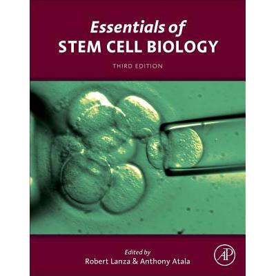 Essentials of Stem Cell Biology