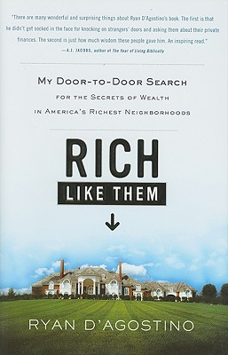 Rich Like Them: My Door-To-Door Search