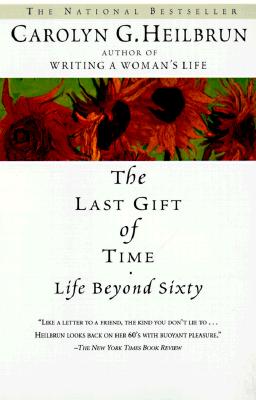 The Last Gift of Time: Life Beyond