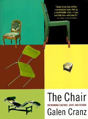 The Chair: Rethinking Culture, Body, and